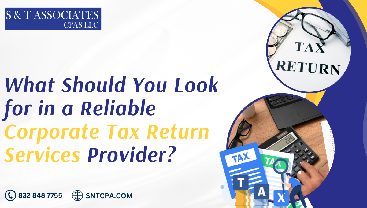 Reliable Corporate Tax Return Services Provider: SNT CPA